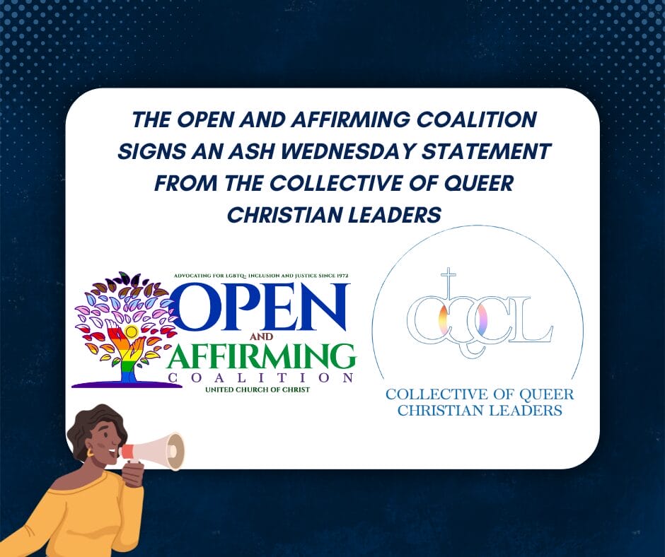 The Open and Affirming Coalition Stands with the Collective of Queer ...
